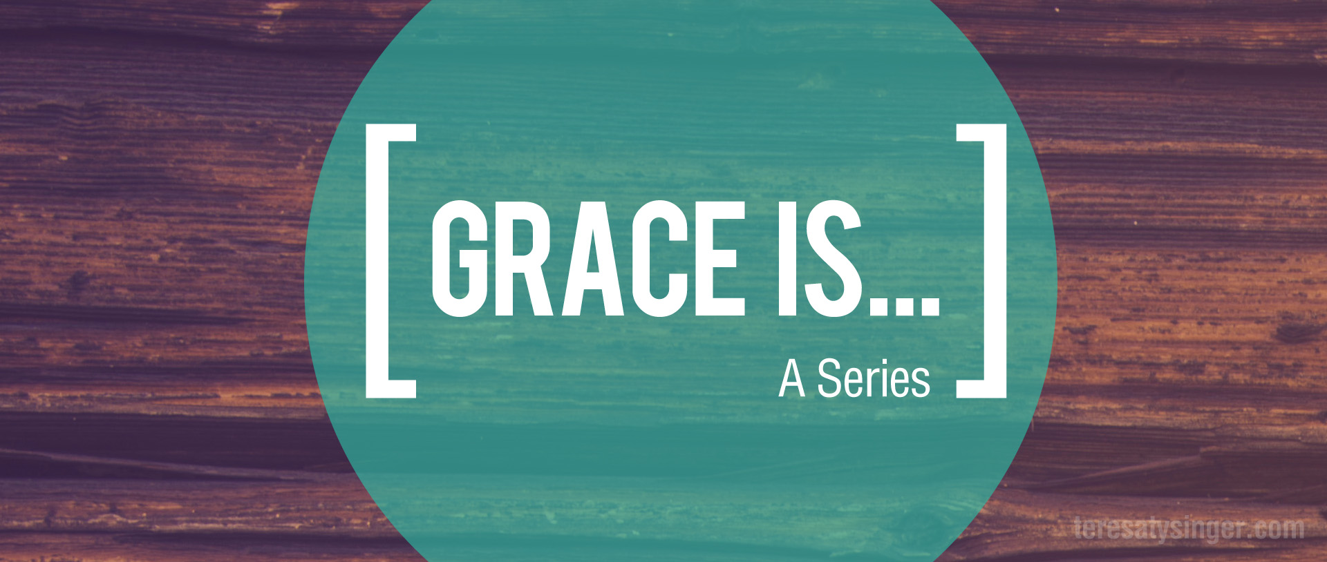 [Grace Is…] Radical, Beautiful, Different – Teresa Tysinger, Author